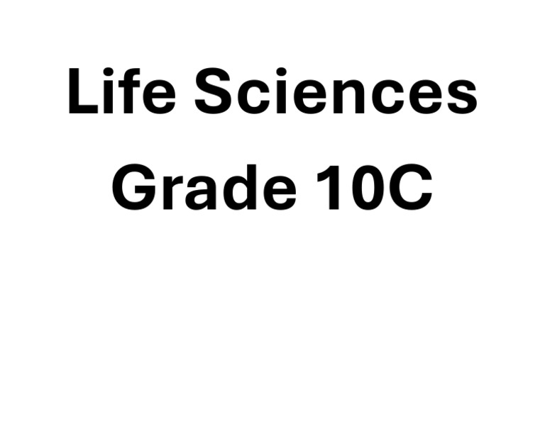 Grade 10C Life Sciences Overview | PDF