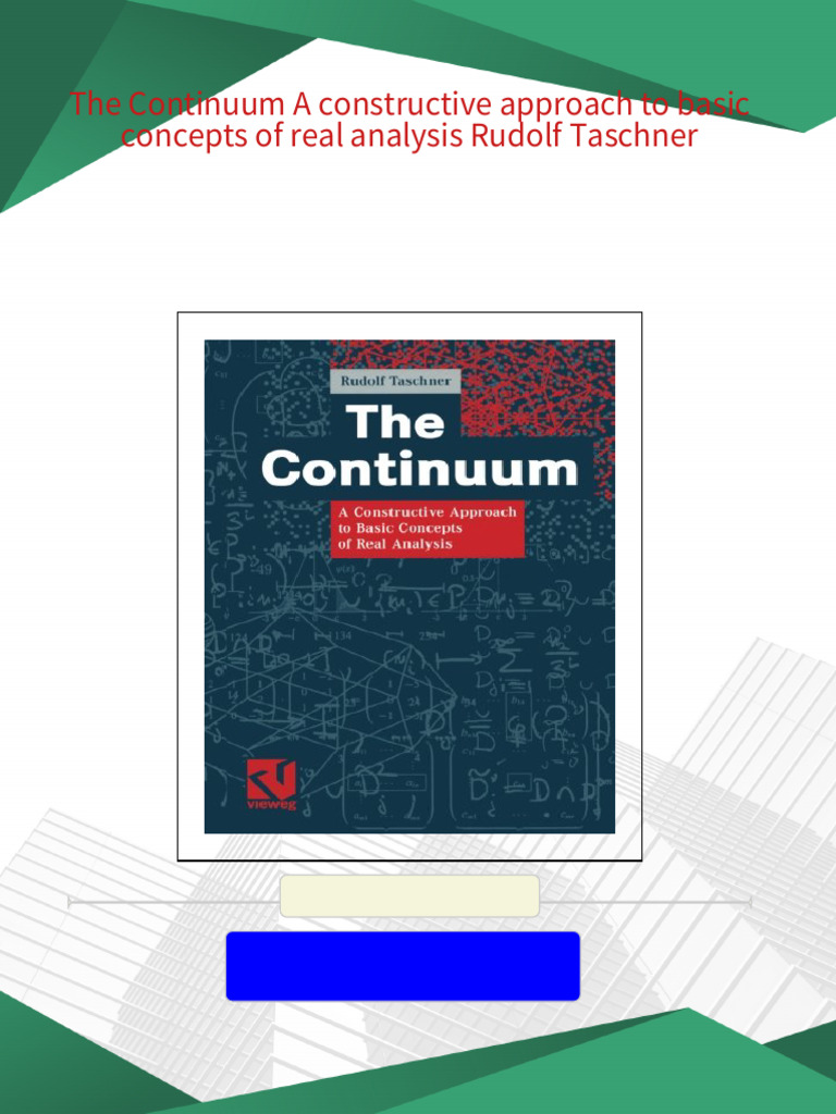 The Continuum A Constructive Approach To Basic Concepts of Real ...
