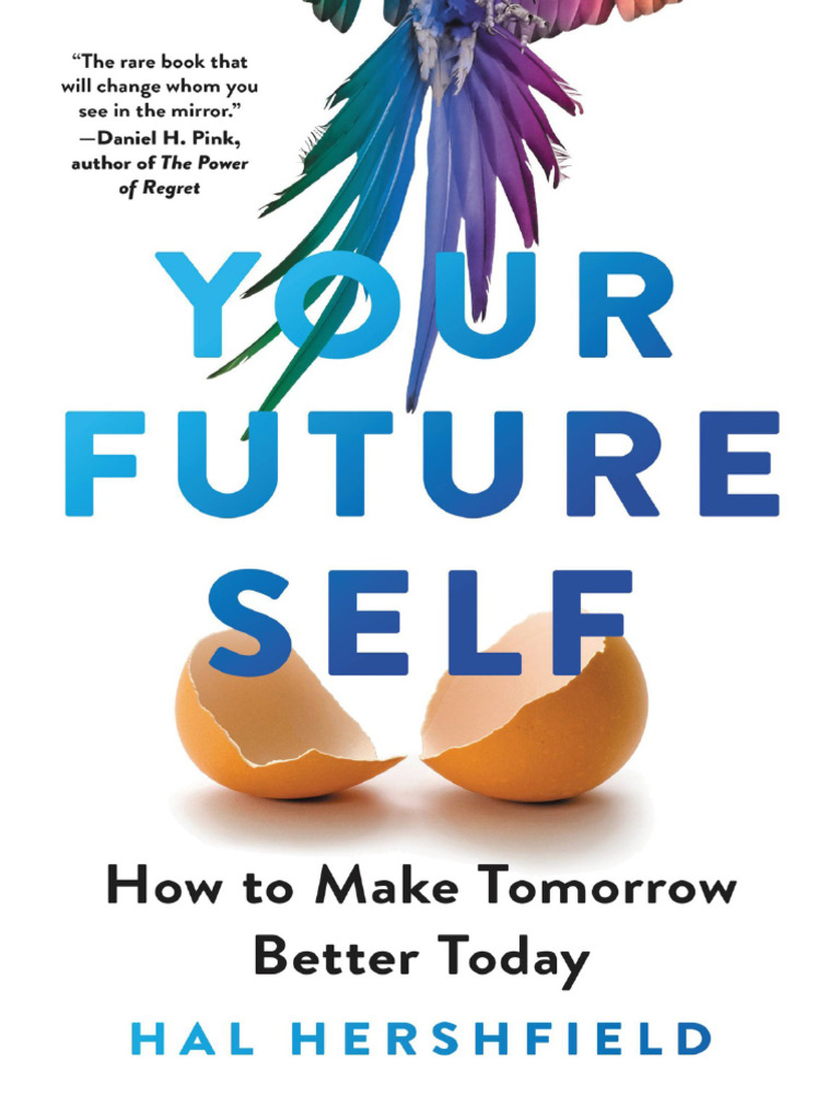 Your Future Self | PDF | Dementia | Prison