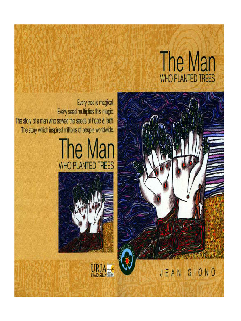 The Man Who Planted Trees (Deshpande Illustrations) (Giono Jean) | PDF
