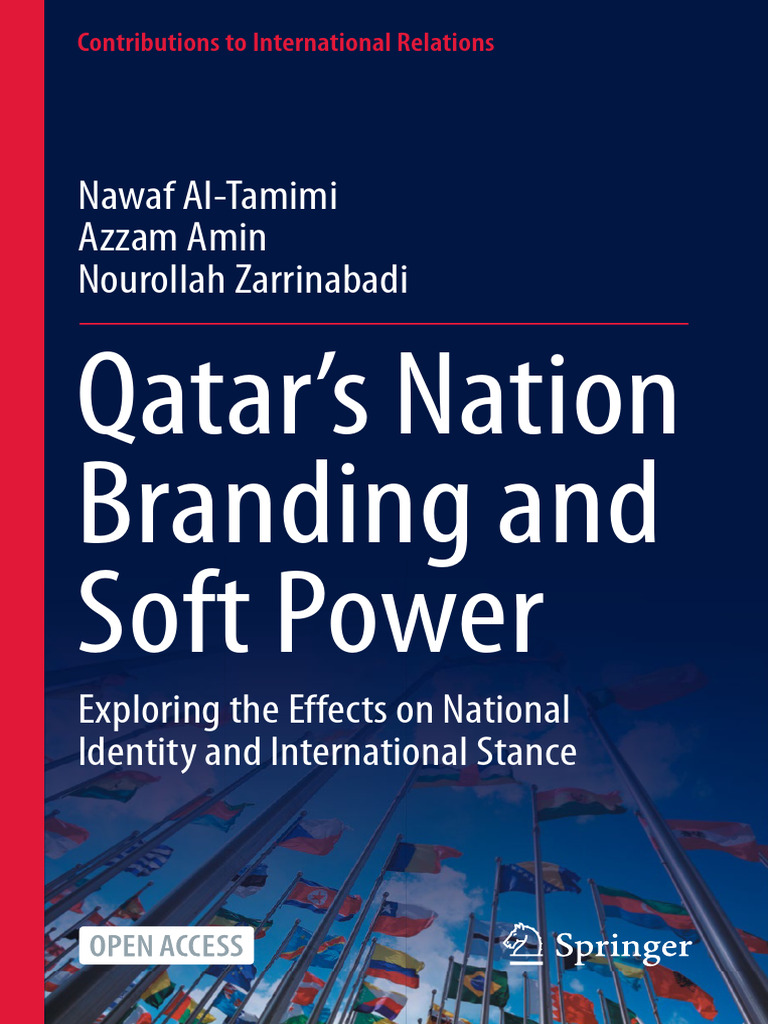 Qatar's Nation Branding and Soft Power: Nawaf Al-Tamimi Azzam Amin ...
