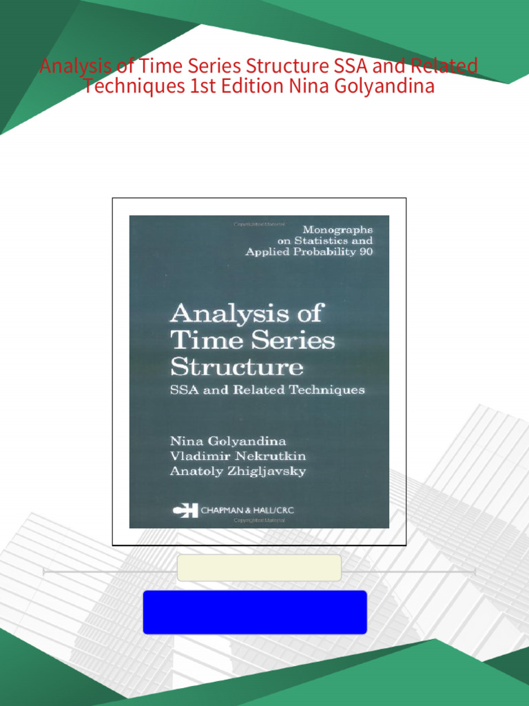 Analysis of Time Series Structure SSA and Related Techniques 1st Edition Nina Golyandina | PDF ...
