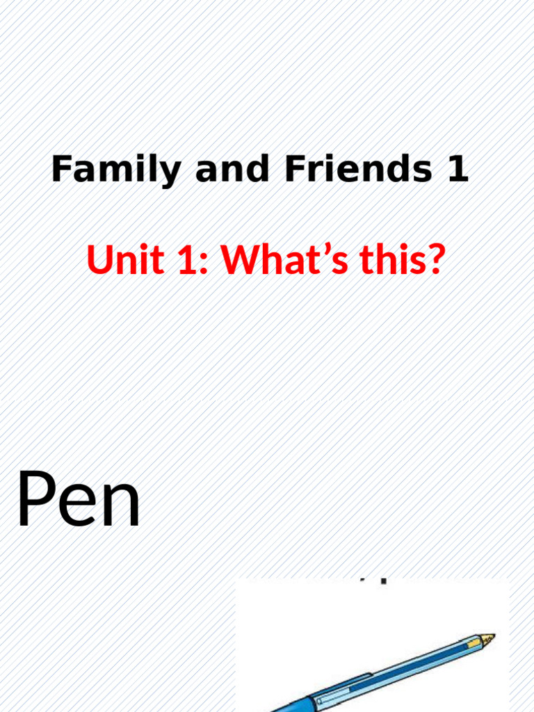 Family and Friends 1 Unit 1 | PDF