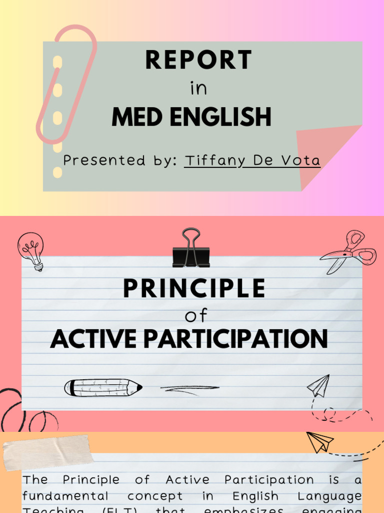 Tiffany D. de Vota Principle of Active Participation Theory of ...