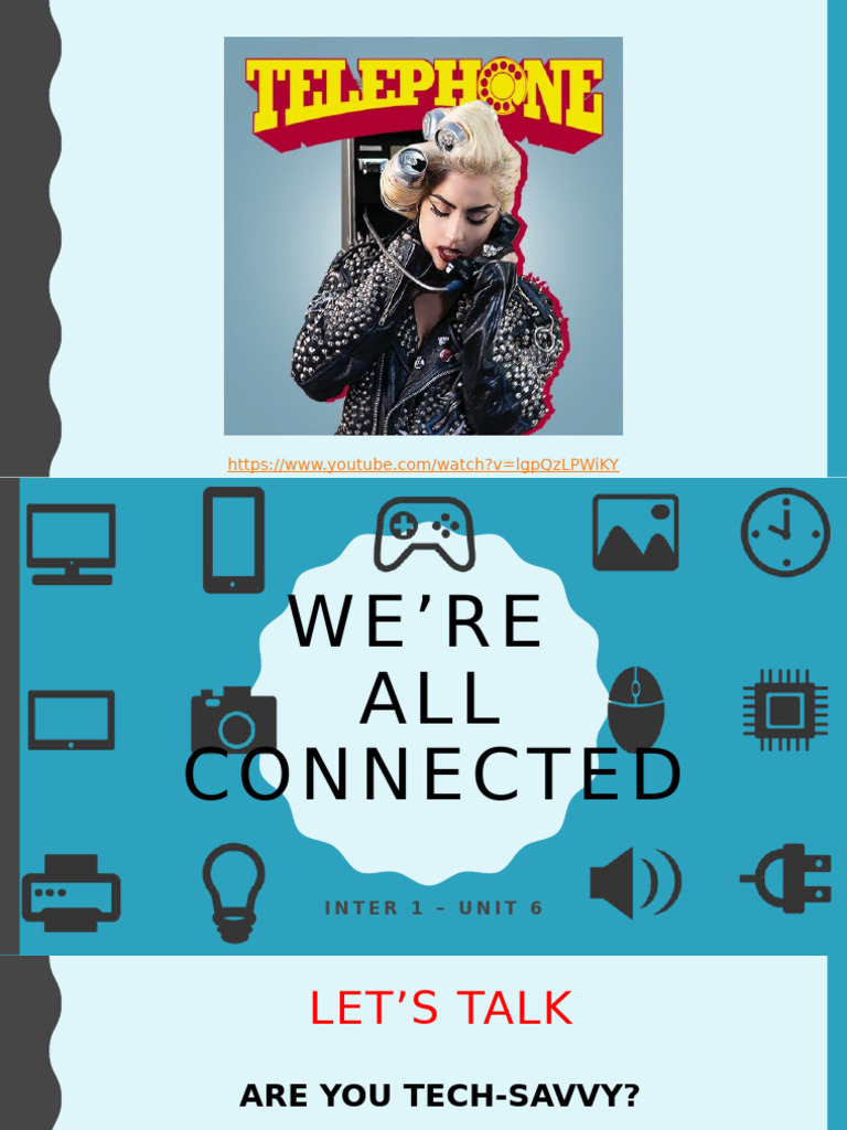 Unit 6 - We'Re All Connected2 | PDF