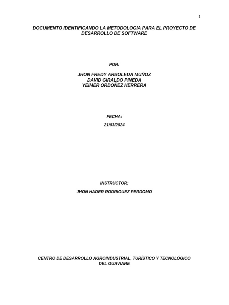 GA1-220501093-AA1-EV04-Documento Identificando La Metodología para El Proyecto de Desarrollo de ...