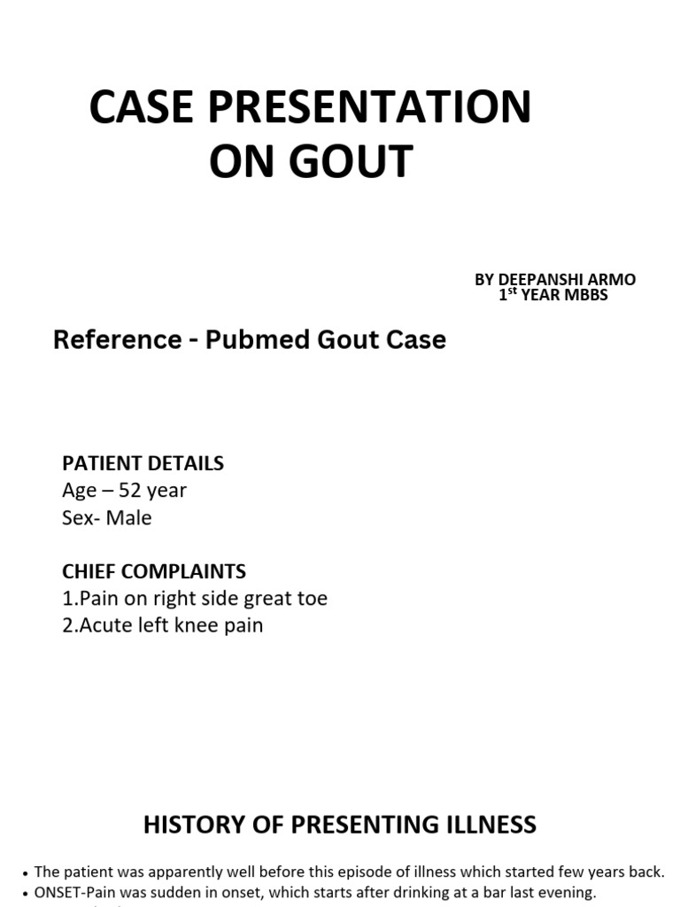Case Presentation On Gout | PDF | Gout | Knee