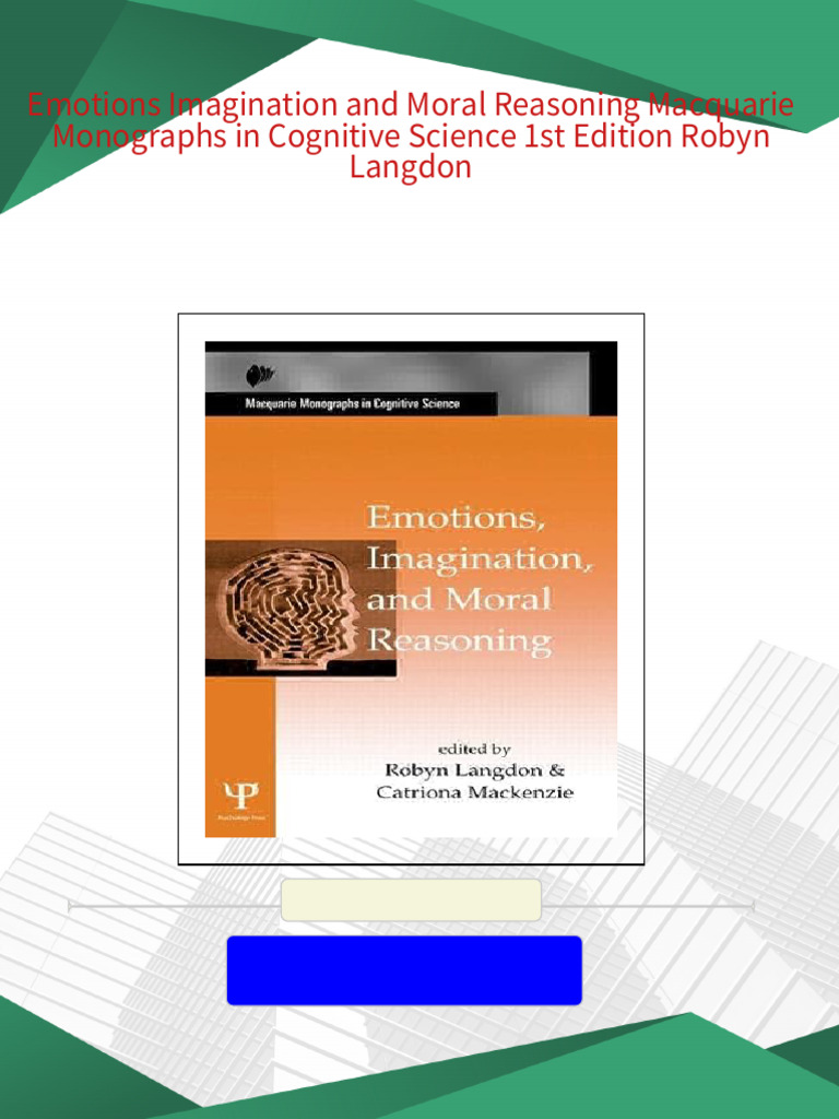 Emotions Imagination and Moral Reasoning Macquarie Monographs in ...