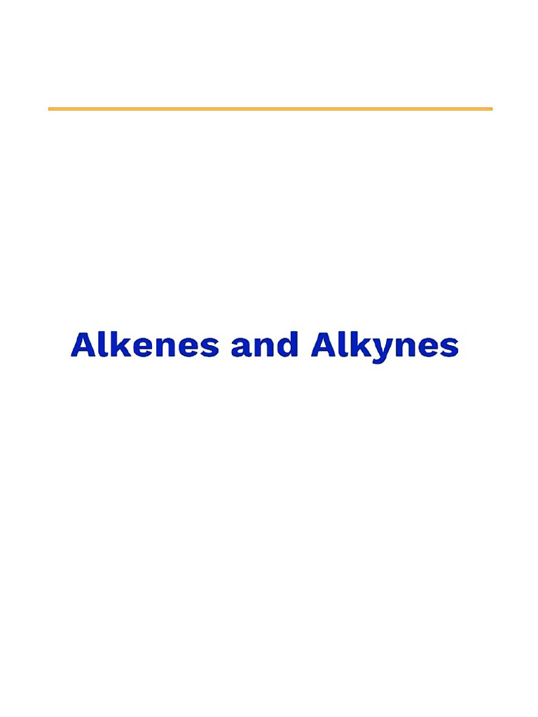 Alkenes and Alkynes | PDF
