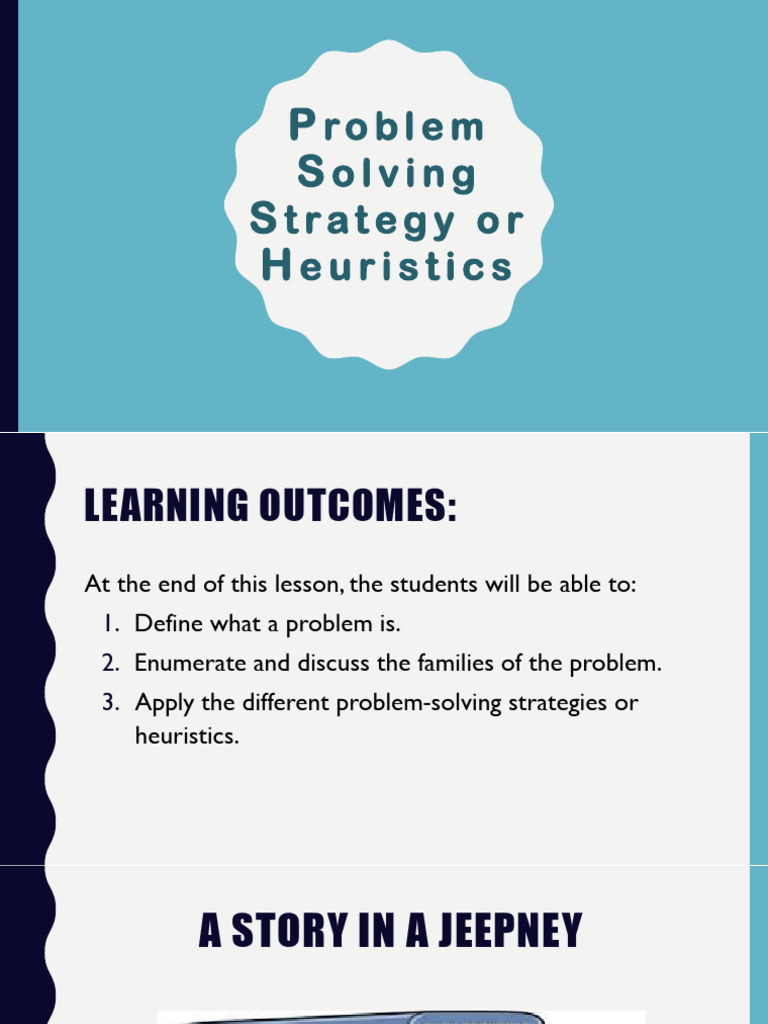 Lesson 2.1 Problem Solving Strategy or Heuristics N | PDF | Heuristic