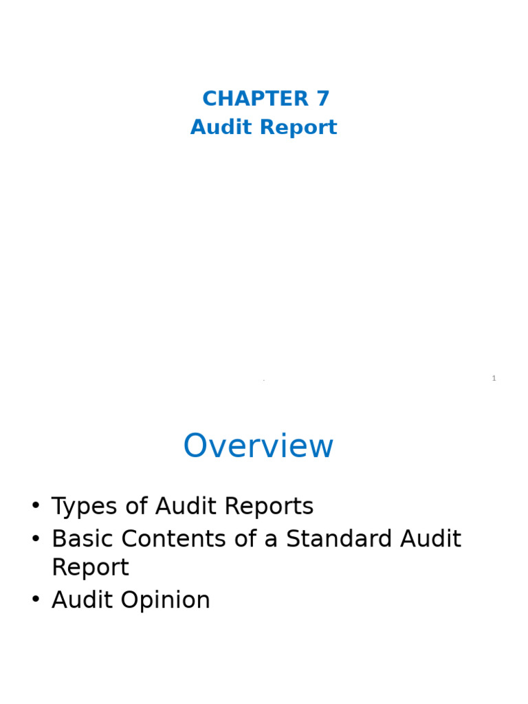 Chapter 7 Audit Reports Final | PDF | Auditor's Report | Accounting