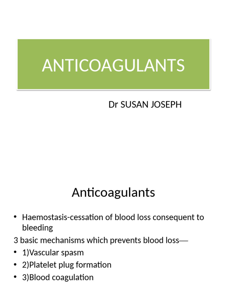 Comprehensive Guide to Anticoagulants | PDF | Coagulation | Drugs