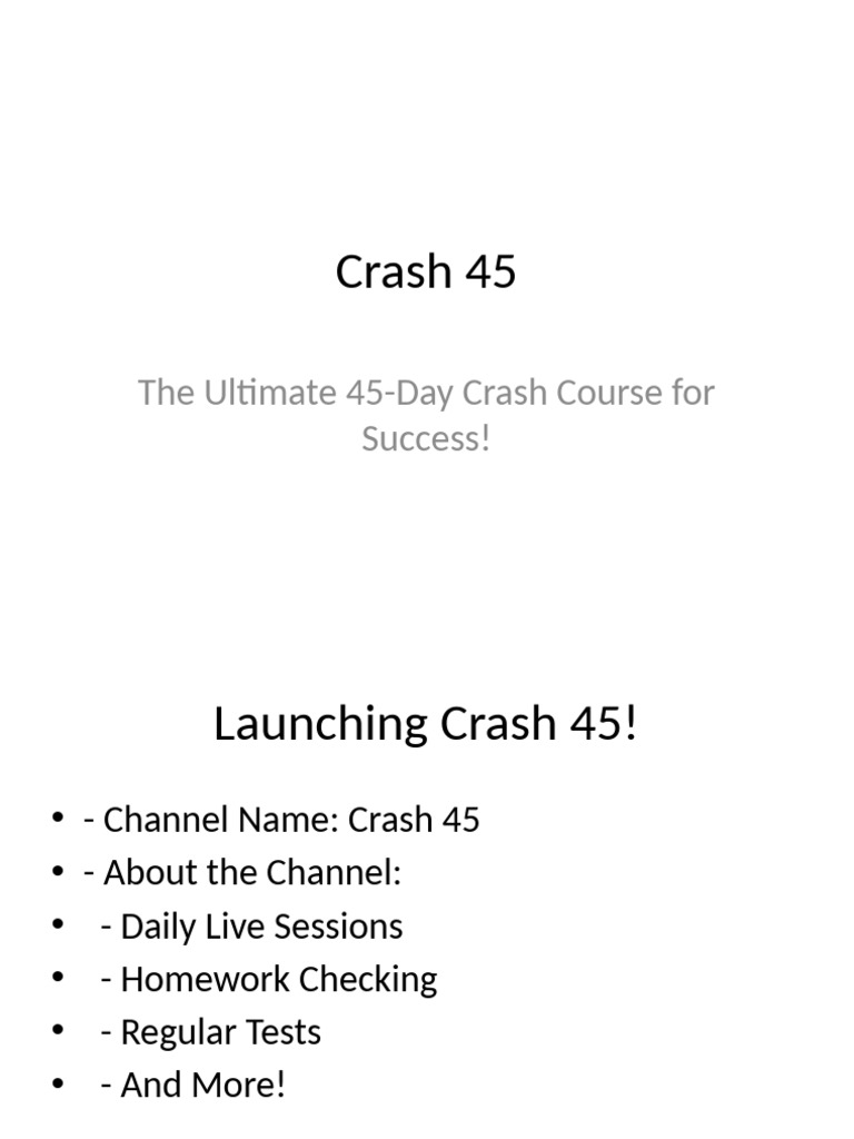 Crash 45 Presentation | PDF
