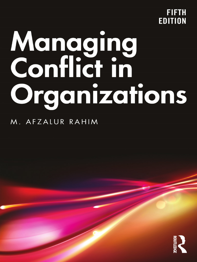 Managing Conflict in Organizations | PDF | Dialectic | Karl Marx