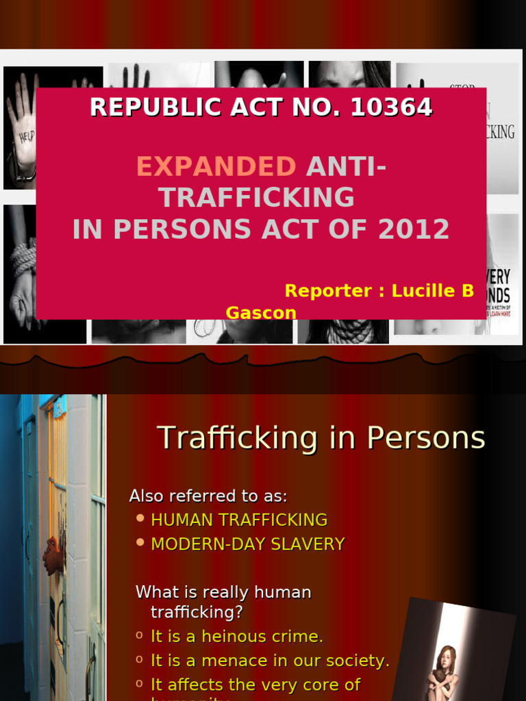 11 RA 10364 Gascon Lucille B | PDF | Human Trafficking | Sexual Slavery