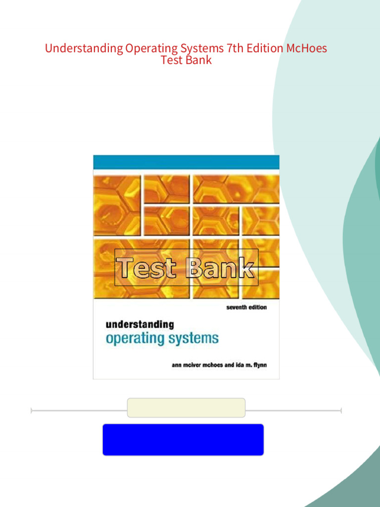 Understanding Operating Systems 7th Edition McHoes Test Bank - Read Now ... Understanding Operating Systems 7th Edition McHoes Test Bank - Read Now ...