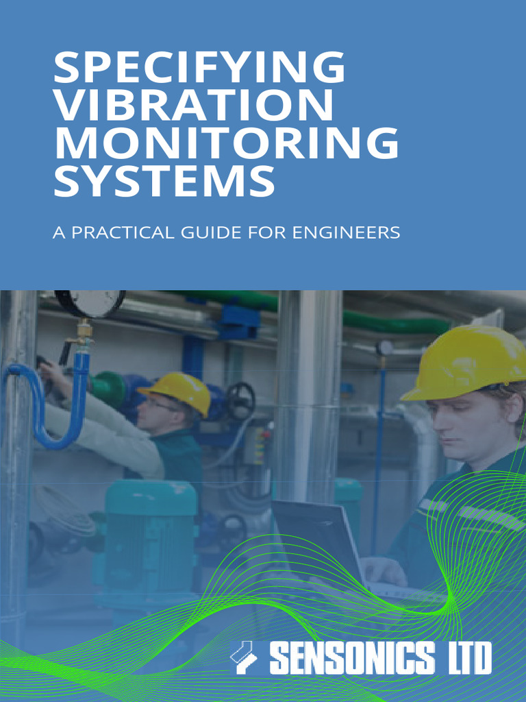 Sensonics-Specifying-Vibration-Monitoring-Systems_-A-Practical-Guide ...