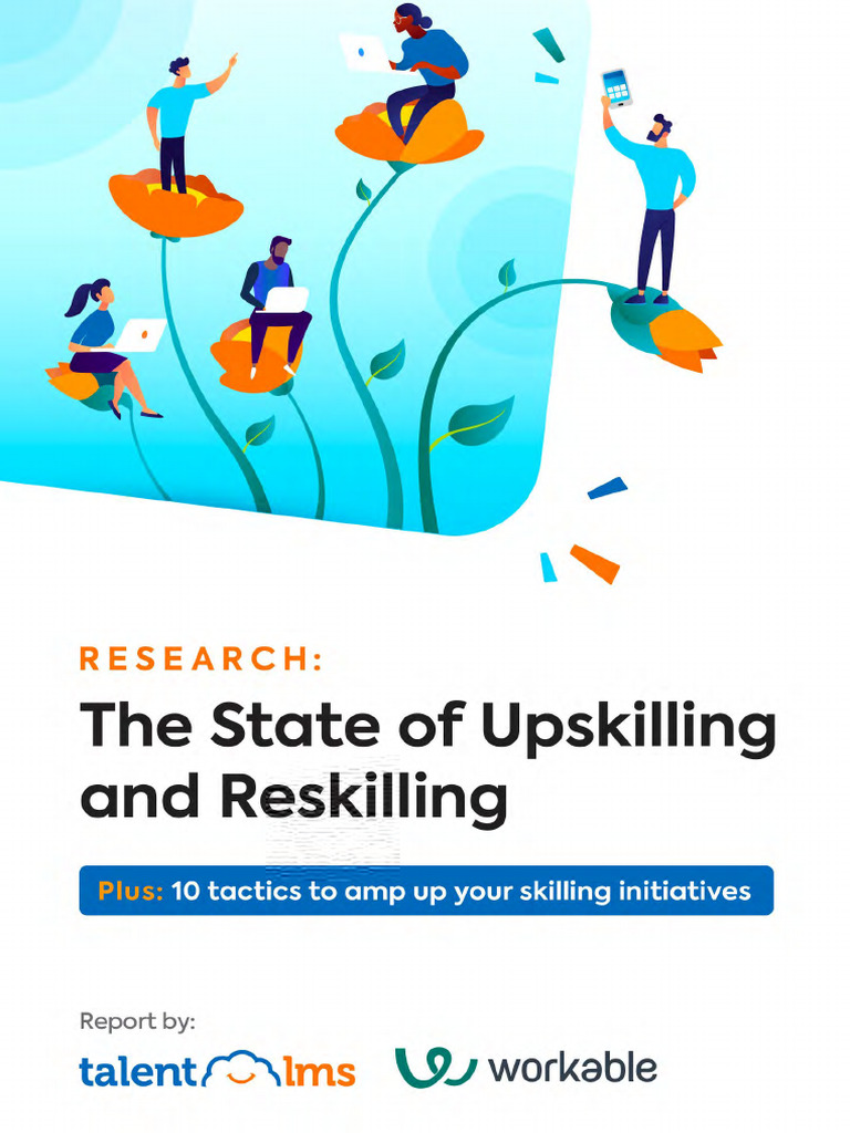 TalentLMS The State of Upskilling and Reskilling | PDF | Artificial Intelligence | Intelligence ...