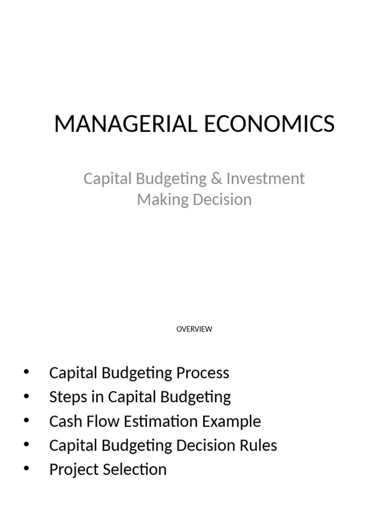 Capital Budgeting Decision-Making Guide | PDF | Capital Budgeting | Net ...