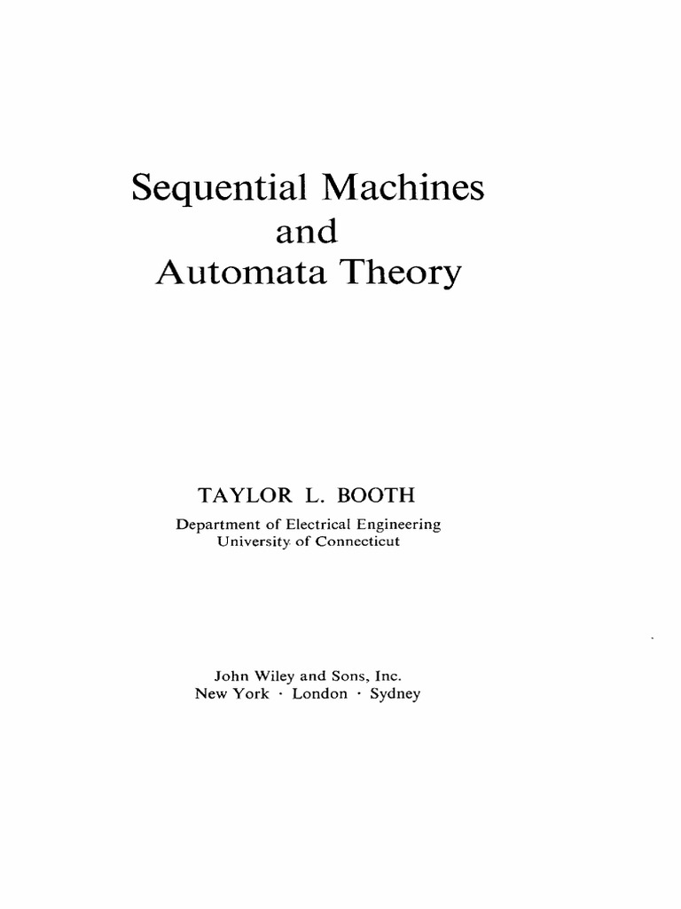 Sequential Machines and Automata Theory- Booth. | PDF