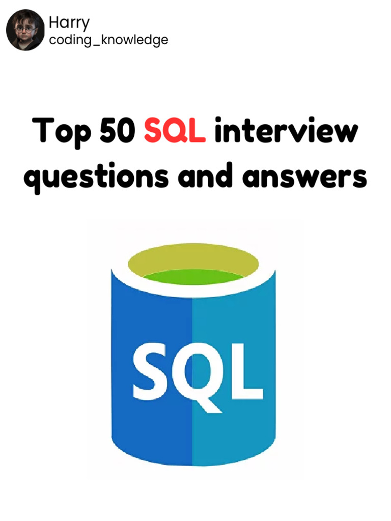 Top 50 SQL Interview Questions and Answers | PDF | Database Transaction ...