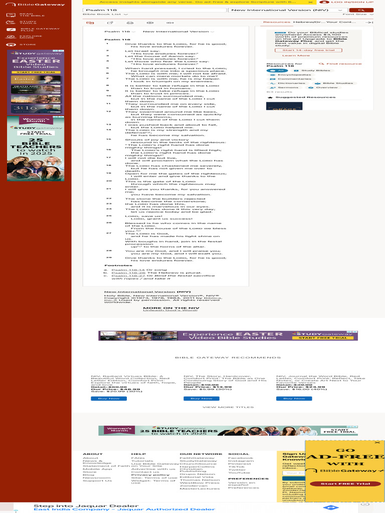 Psalm 118 NIV - Give Thanks To The LORD, For He Is - Bible Gateway ...