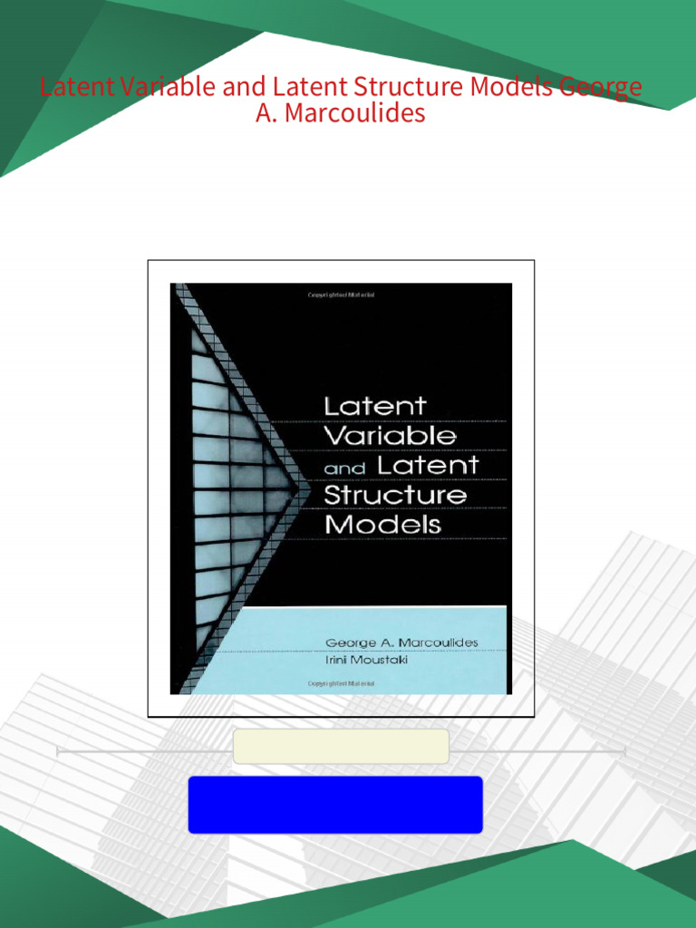 Latent Variable and Latent Structure Models George A. Marcoulides - Quickly Download The Ebook ...