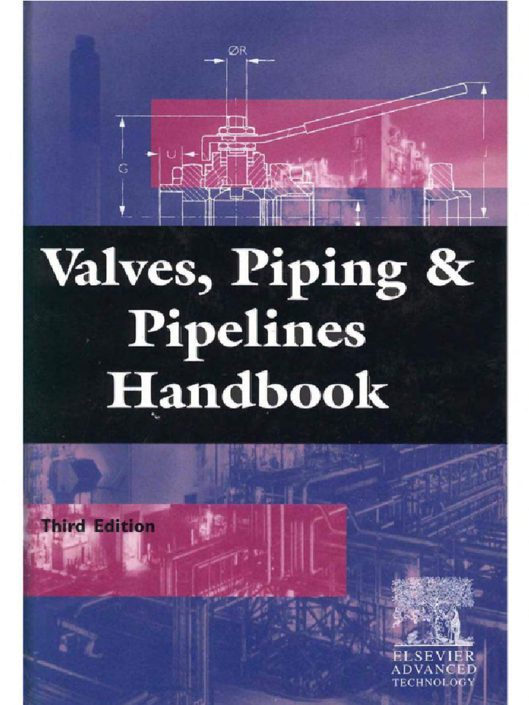 Valves Piping and Pipelines Handbook | PDF | Valve | Pipe (Fluid ...