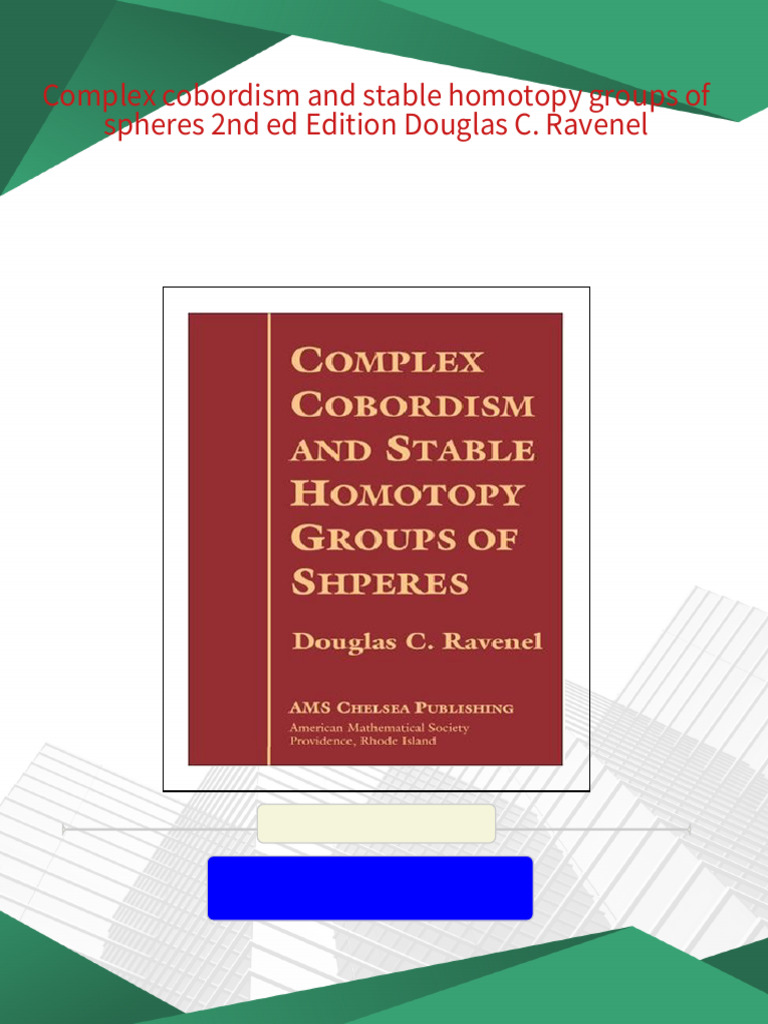 Complex cobordism and stable homotopy groups of spheres 2nd ed Edition ...