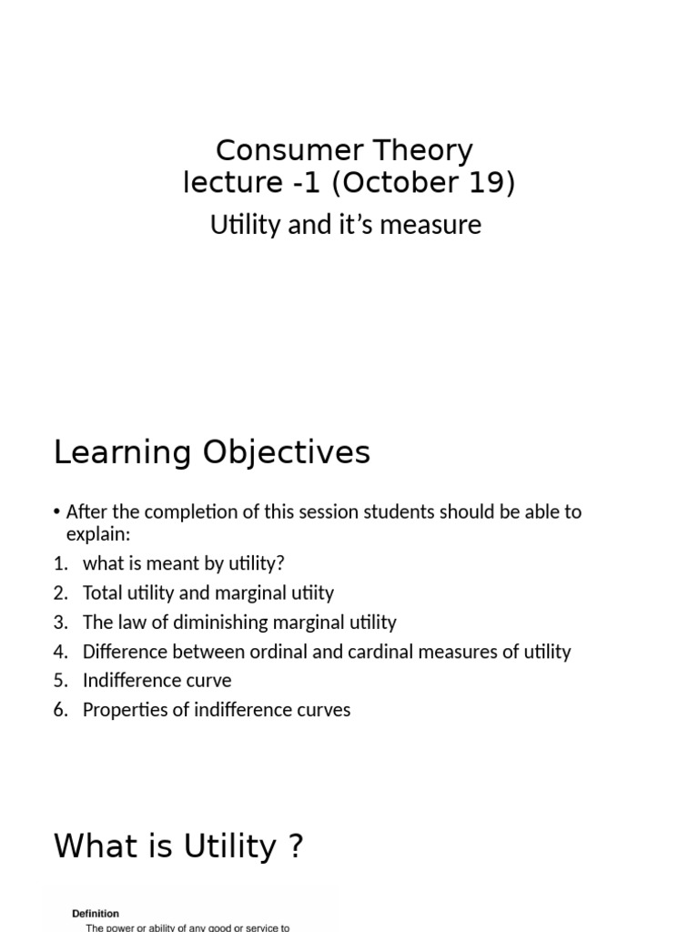 Consumer Theory Lecture 1-Understanding Utility and Preferences | PDF