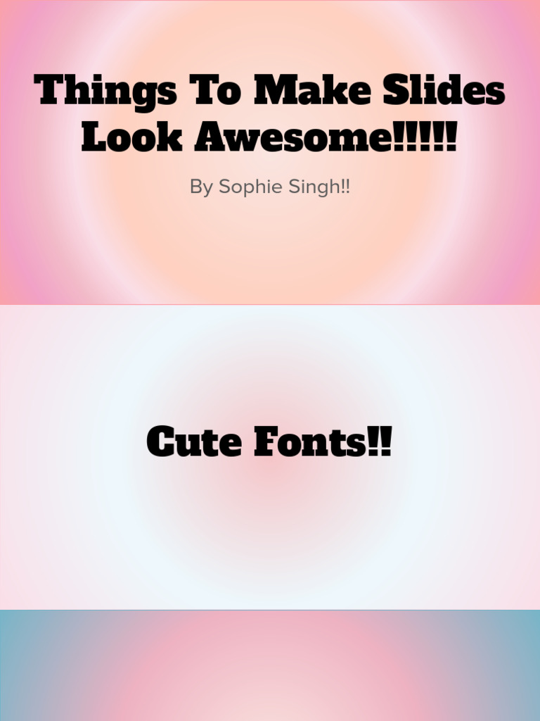 Things To Make Slides Look Awesome | PDF