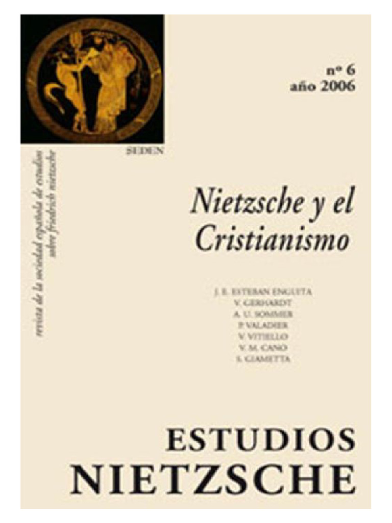Revista Estudios Nietzsche Núm. 06 (2006) - NIETZSCHE Y EL CRISTIANISMO ...