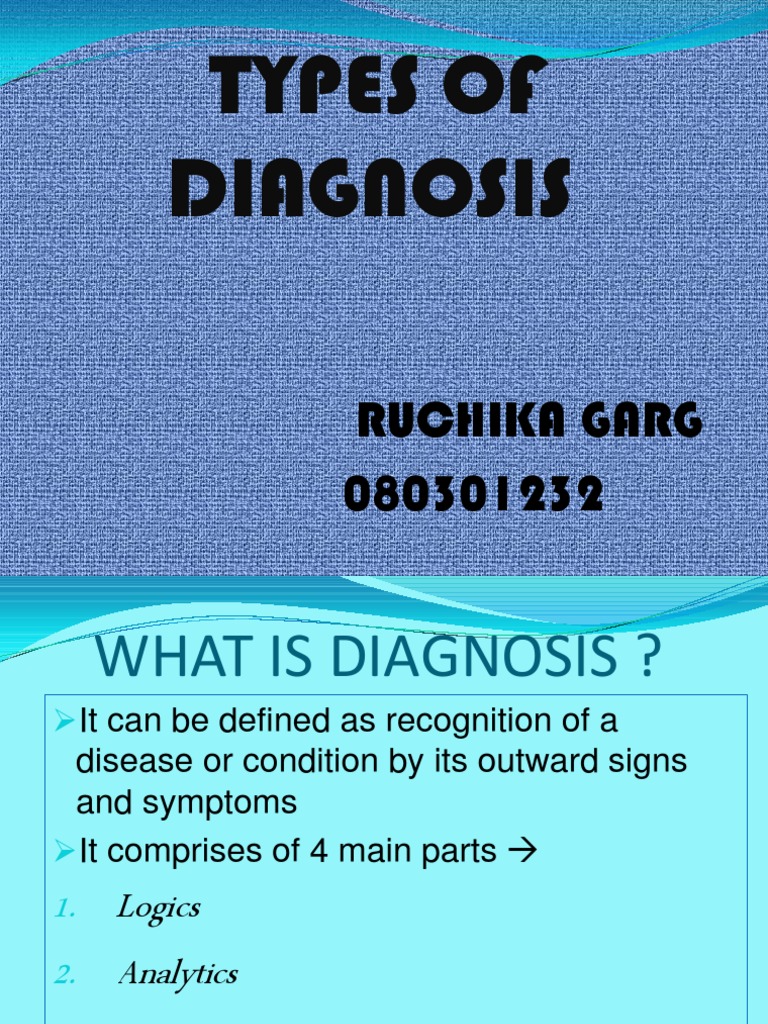Types of Diagnosis | PDF | Medical Diagnosis | Health Sciences