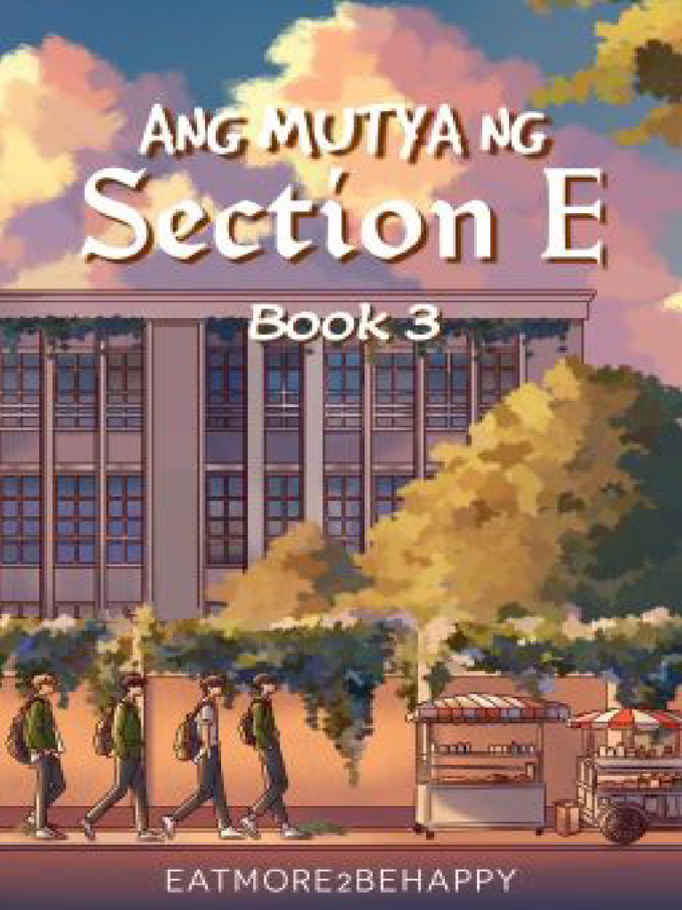 Ang Mutya NG Section e (Book 3) (Part 3) (Completed) - 1 | PDF