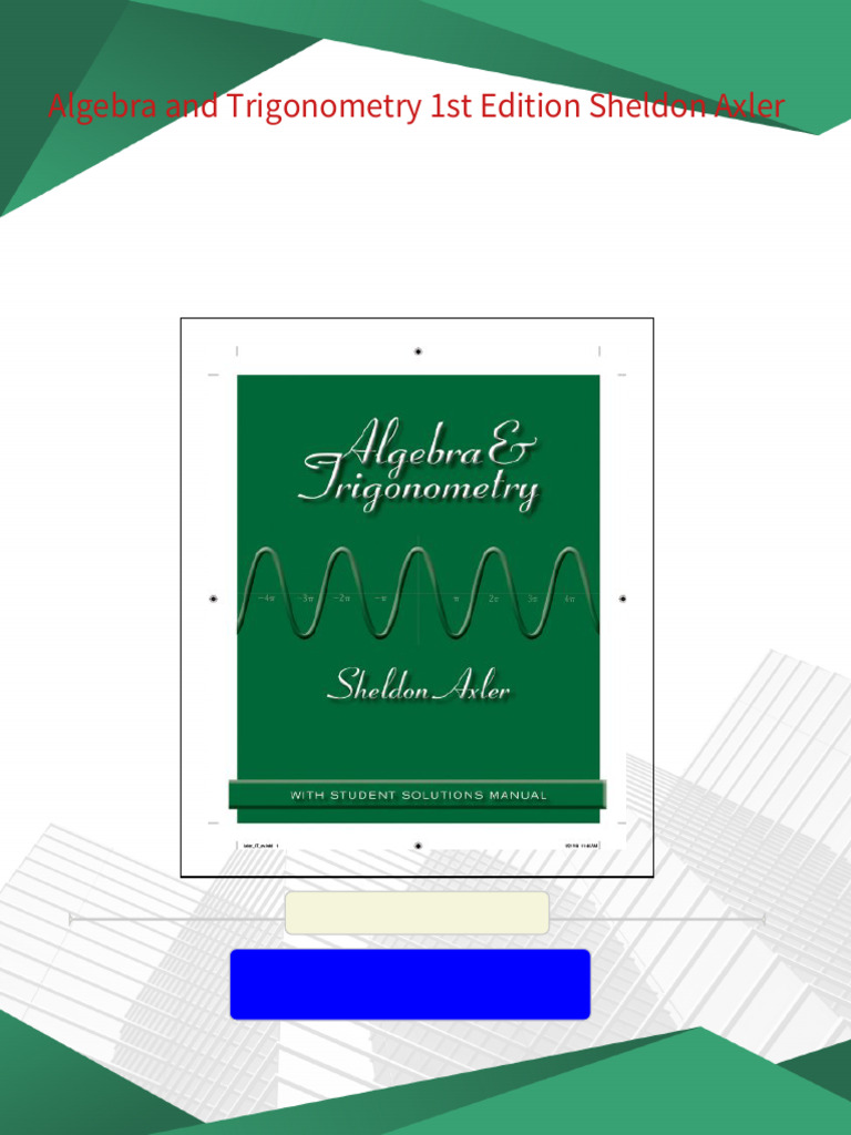 Algebra and Trigonometry 1st Edition Sheldon Axler - The Ebook in PDF ...