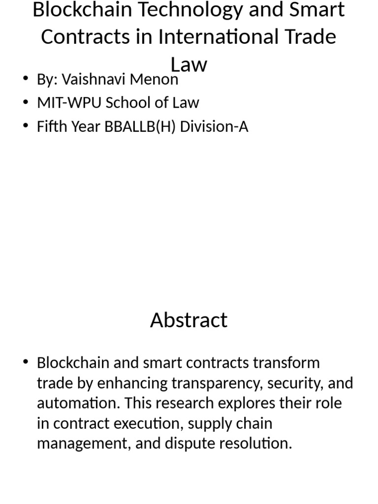 Blockchain Trade Law Presentation | PDF