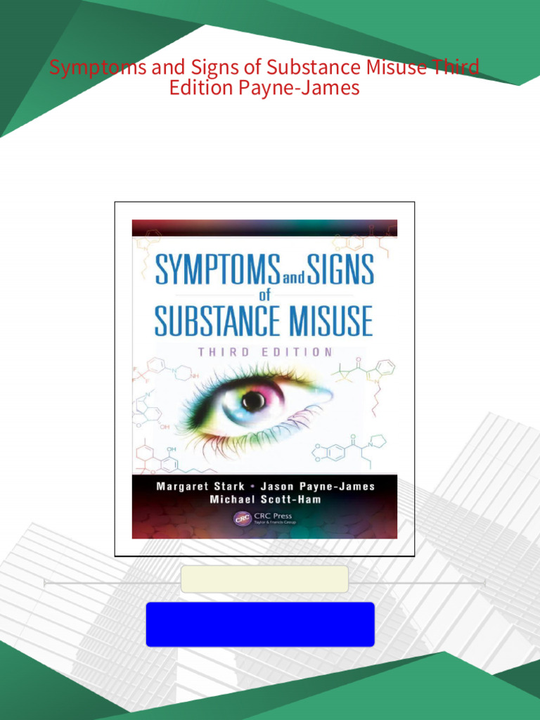 Symptoms and Signs of Substance Misuse Third Edition Payne-James ...