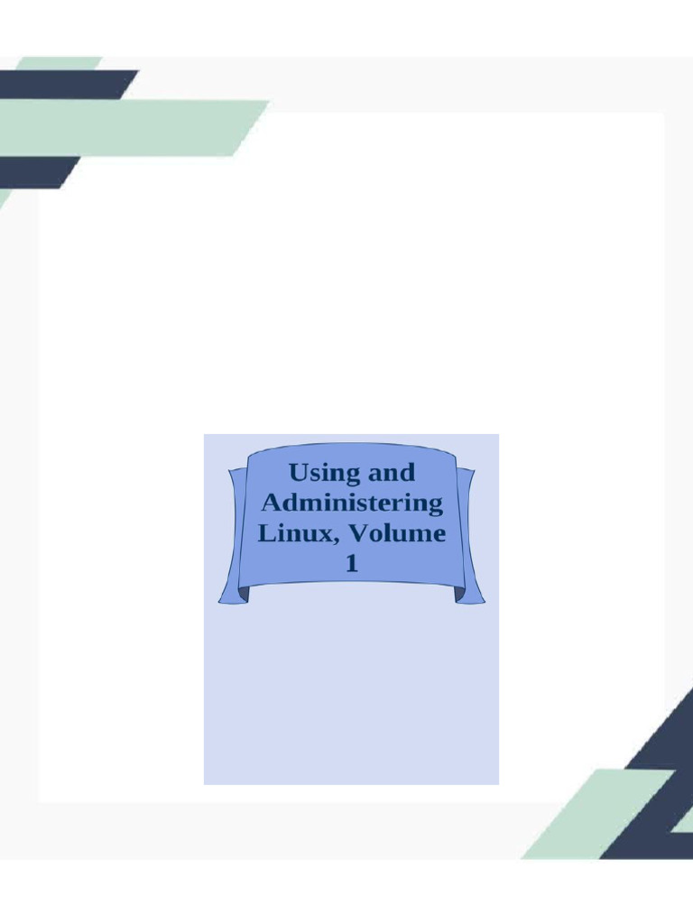 Using and Administering Linux: Volume 1: Zero To Sysadmin: Getting Started, 2Nd Edition David ...