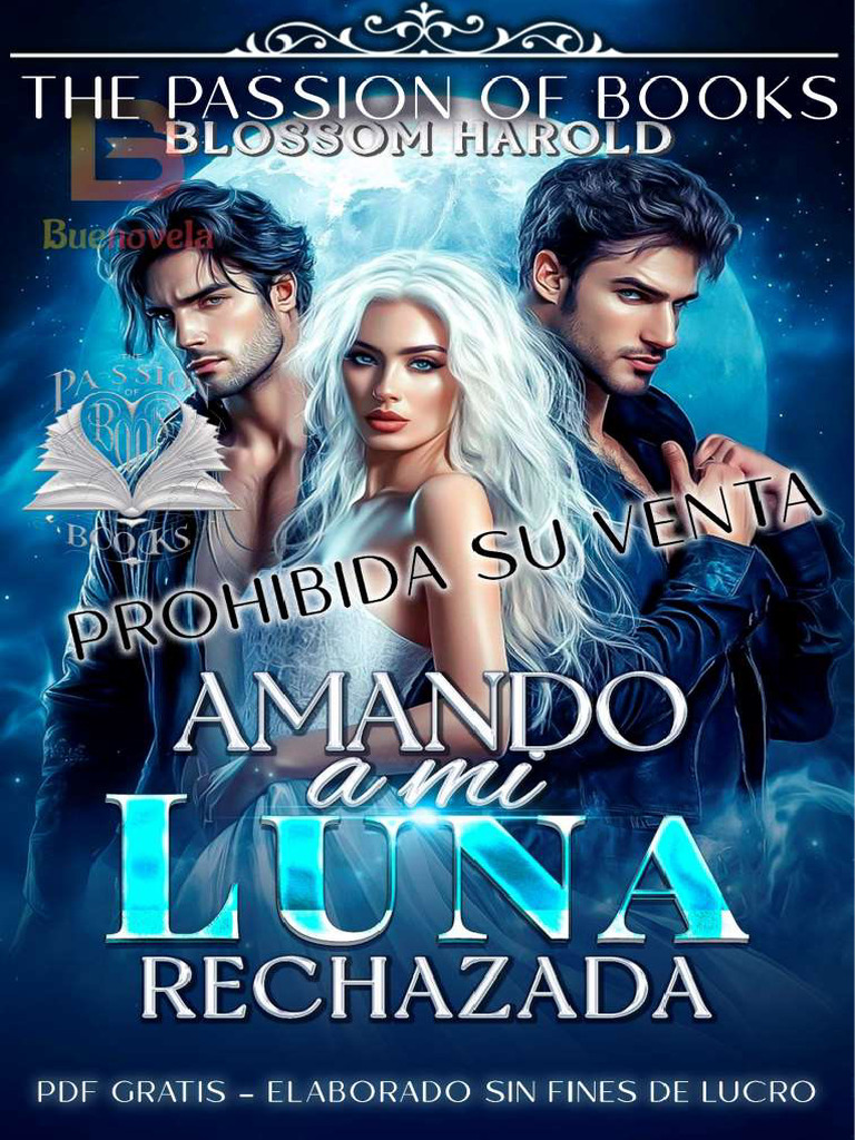 Amando A Mi Luna Rechazada | PDF