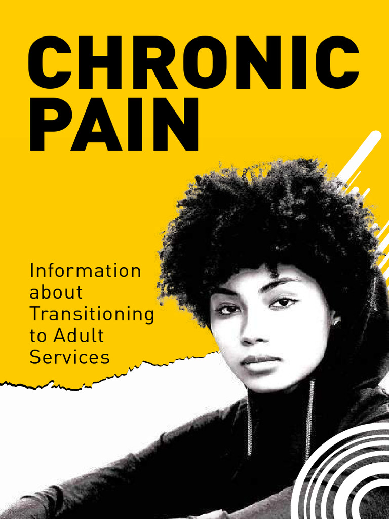 Chronic Pain Transition Into Adult Services | PDF | Physical Therapy | Pain