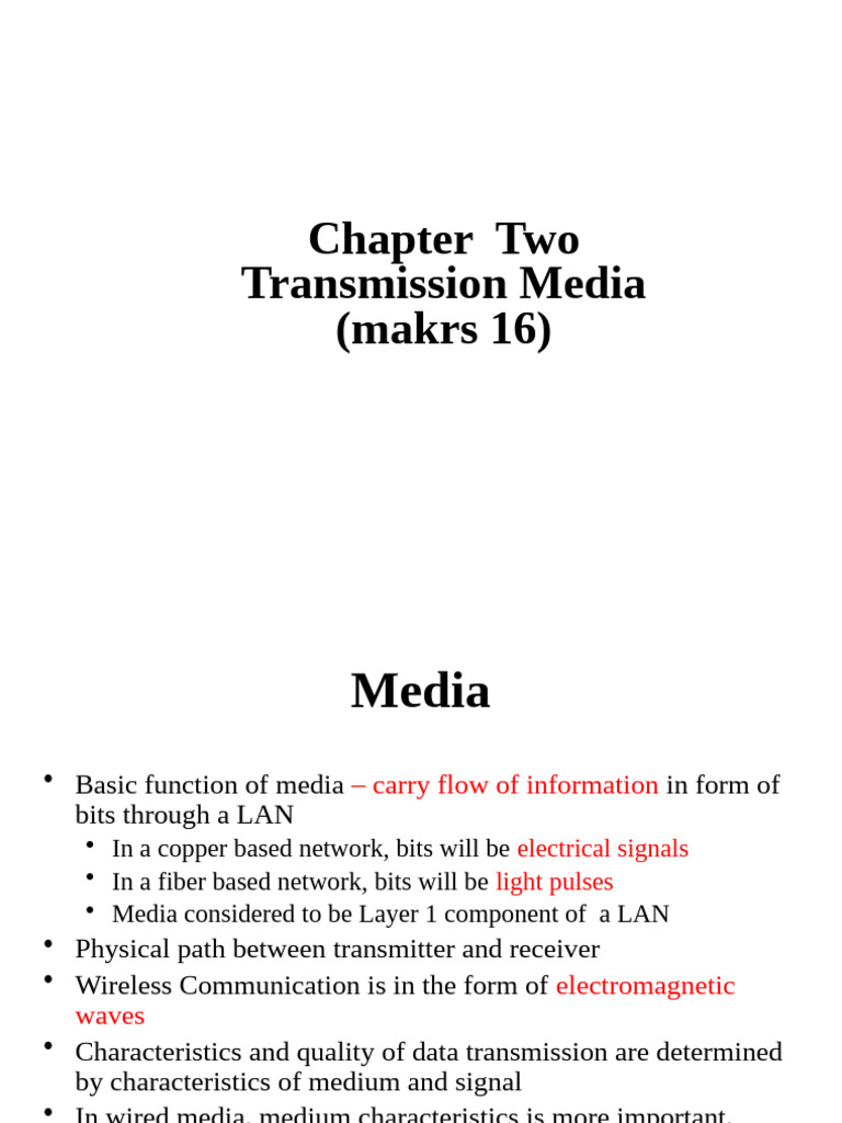 Ch2a-Transmission Media | PDF | Transmission Medium | Optical Fiber