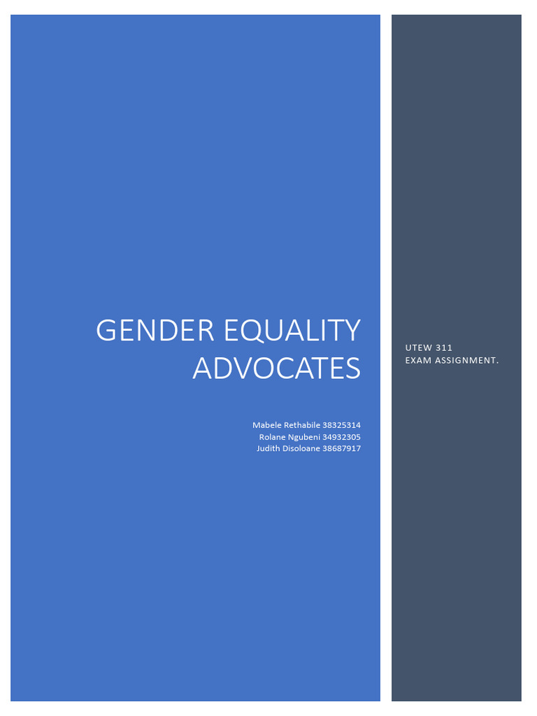Gender Equality Advocates - Exam Assignment-utew 311- Mabele R-38325314 ...