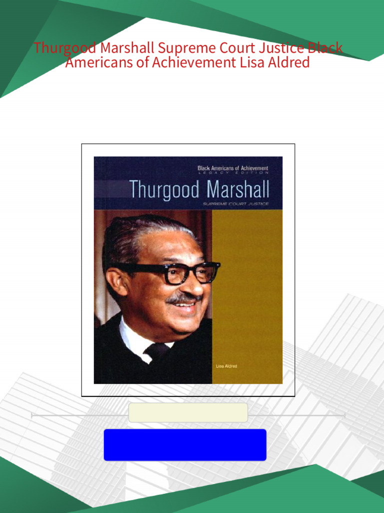 Thurgood Marshall Supreme Court Justice Black Americans of Achievement ...