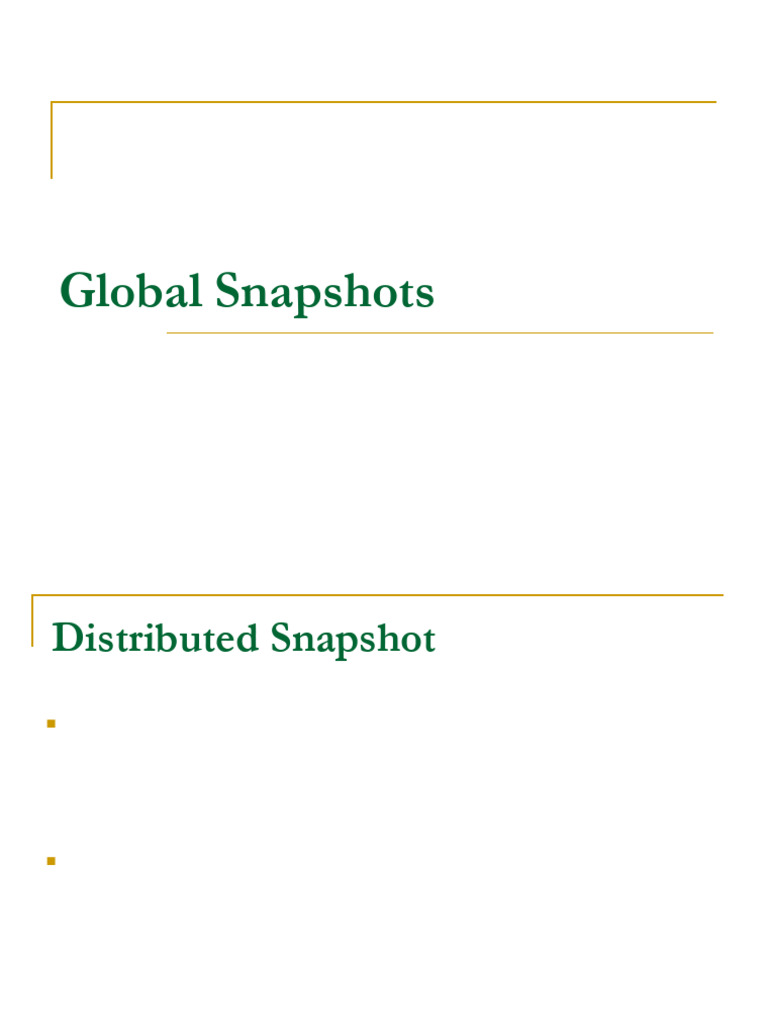 Intro-To Global-Snapshot | PDF | Distributed Computing | Algorithms