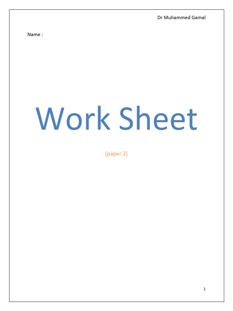 Dr Muhammed Gamal's Work Sheet | PDF