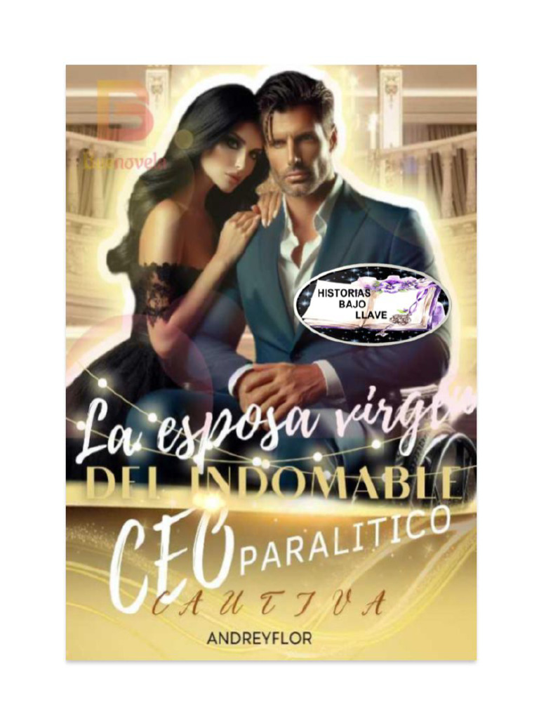 Libro_1_La_esposa_virgen_del_indomable_Ceo_Paralítico_'Cautiva' | PDF