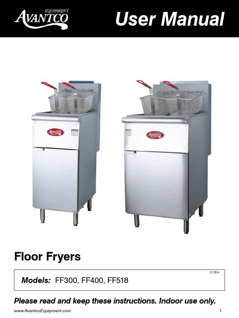 Avantco Floor Fryers User Manual | PDF | Thermostat | Valve