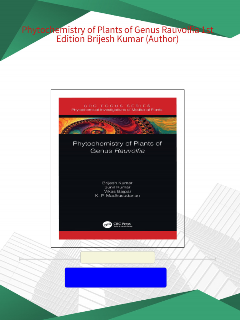 Phytochemistry of Plants of Genus Rauvolfia 1st Edition Brijesh Kumar (Author) | PDF | Mass ...