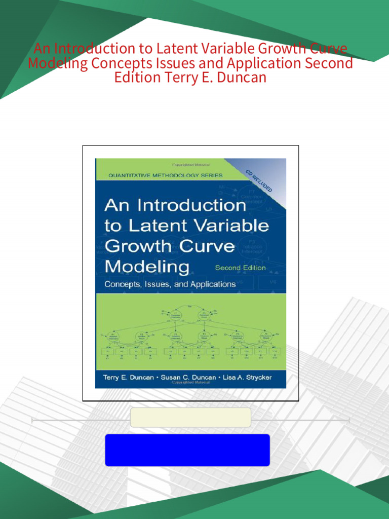 An Introduction To Latent Variable Growth Curve Modeling Concepts Issues and Application Second ...