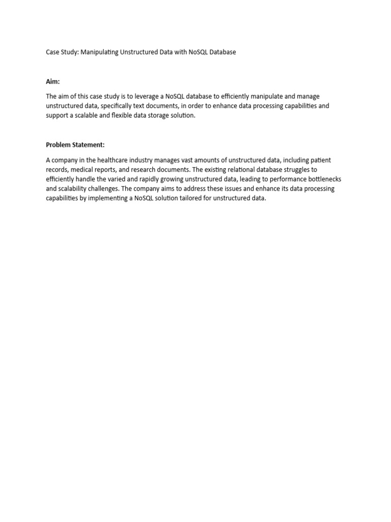 Case Study - NoSQL - Manage With Unstructured Data | PDF